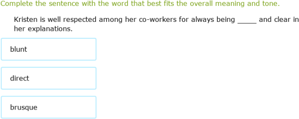 IXL - Choose the word whose connotation and denotation best match the ...