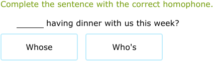 IXL - Use the correct homophone (4th class English practice)