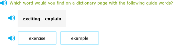 IXL - Use guide words (2nd class English practice)