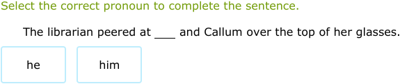 IXL - Compound subjects and objects with personal pronouns (5th class ...