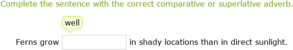 IXL - Well, better, best, badly, worse and worst (6th class English ...
