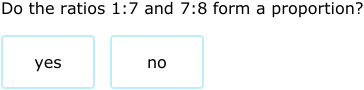 IXL - Do the ratios form a proportion? (2nd year maths practice)