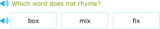 IXL - Which word does not rhyme? (Senior infants English practice)