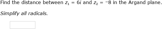 IXL - Distance in the Argand plane (6th year maths practice)
