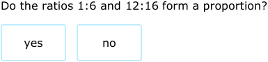 IXL - Do the ratios form a proportion? (1st year maths practice)