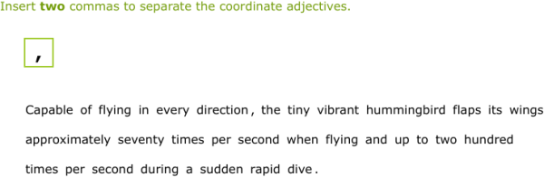 IXL - Commas with coordinate adjectives (6th class English practice)