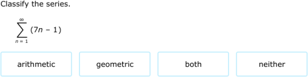 IXL - Identify arithmetic and geometric series (6th year maths practice)