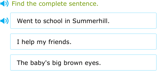 IXL - Find the complete sentences (1st class English practice)