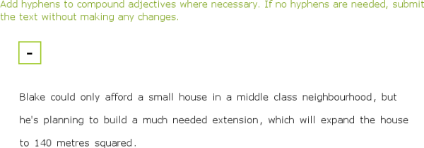 IXL - Use hyphens in compound adjectives (Transition year English practice)