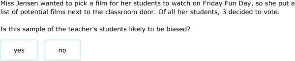 IXL - Identify biased samples (3rd year maths practice)