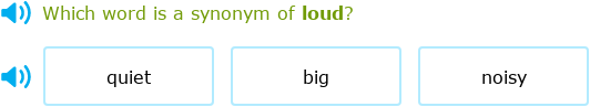 IXL - Choose the synonym (2nd class English practice)