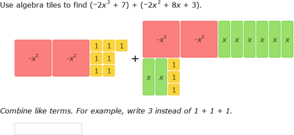 IXL - Add and subtract polynomials using algebra tiles (3rd year maths ...