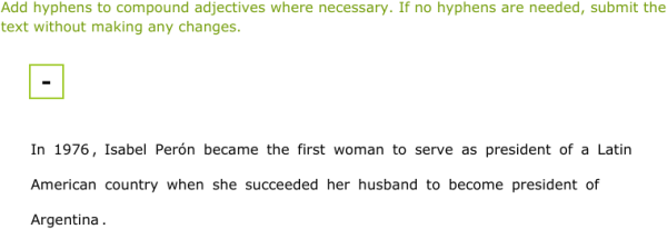 IXL - Use hyphens in compound adjectives (3rd year English practice)