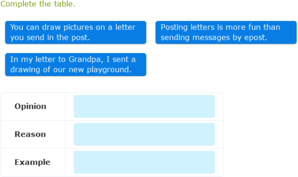 IXL - Complete the opinion-reason-example table (3rd class English ...