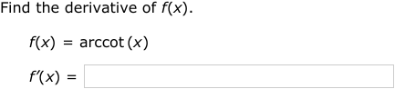 IXL - Find derivatives of inverse trigonometric functions (6th year maths practice)