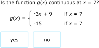 IXL - Determine the continuity of a piecewise function at a point (6th ...