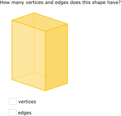 IXL - Count vertices, edges and faces (4th class maths practice)