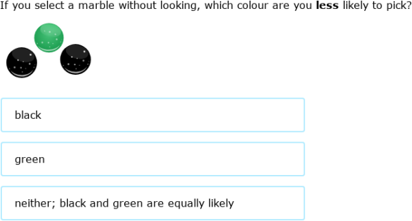 IXL - More, less and equally likely (3rd class maths practice)