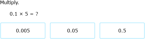 IXL - Multiply two decimals: where does the decimal point go? (5th ...